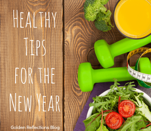 healthy-tips-for-the-new-year - Growing Hands-On Kids