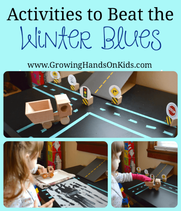 Activities-for-beating-the-winter-blues-new - Growing Hands-On Kids