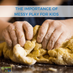 The Importance of Messy Play and Sensory Play for Children