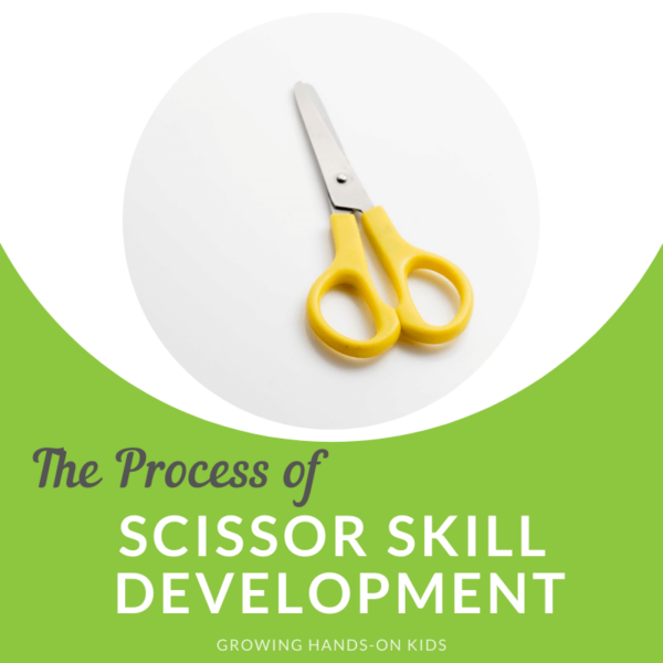 The Process of Scissor Skill Development - Growing Hands-On Kids